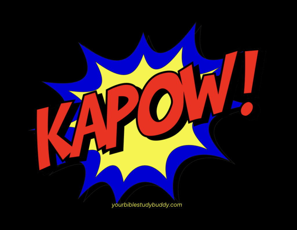 Ka-POW! - Your Bible Study Buddy