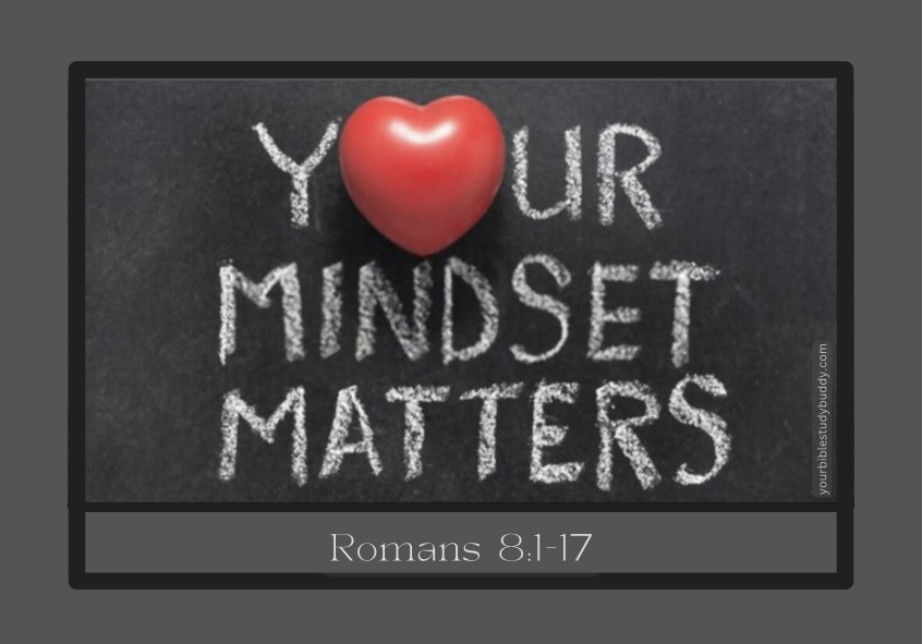 Your Mindset Matters - Your Bible Study Buddy