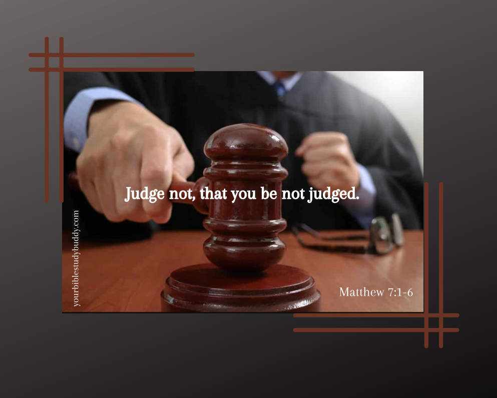 Judge Not - Your Bible Study Buddy